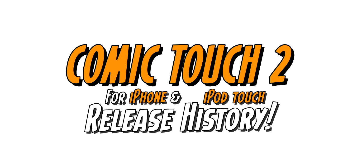 Comic Touch for iPhone Release History | plasq.com