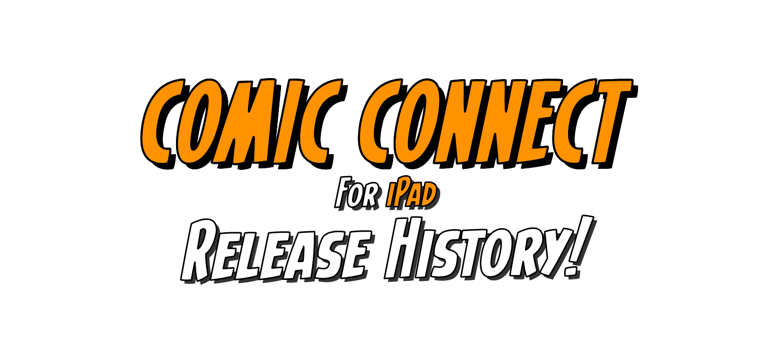 Comic Connect for iOS Release History | plasq.com